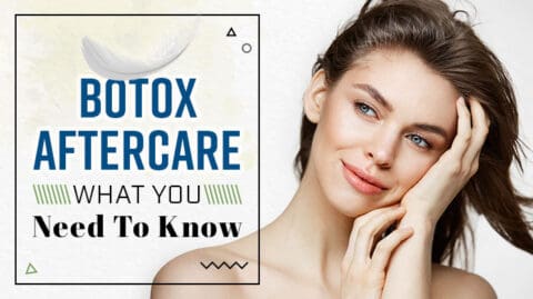 Botox Aftercare: What You Need to Know | Winston Salem Dermatology