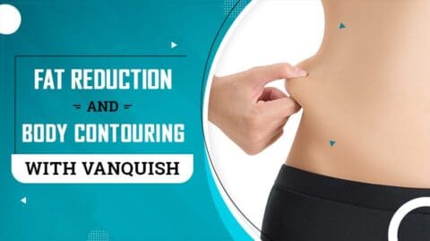 Fat Reduction and Body Contouring with Vanquish | Winston Salem Dermatology